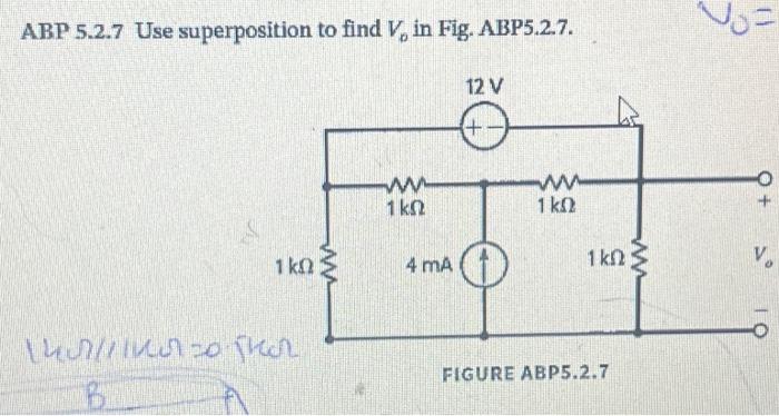 Solved ABP 5.2.7 Use superposition to find V, in Fig. | Chegg.com