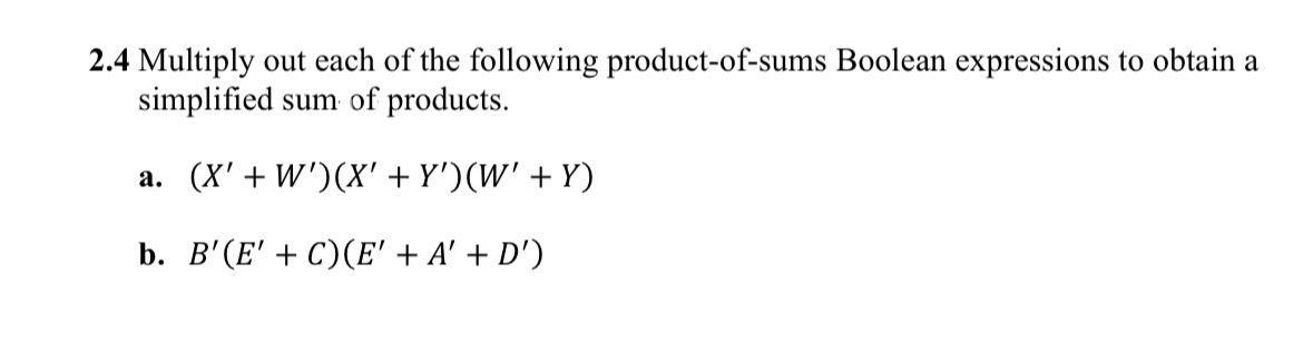 Solved 2.4 ﻿Multiply out each of the following | Chegg.com