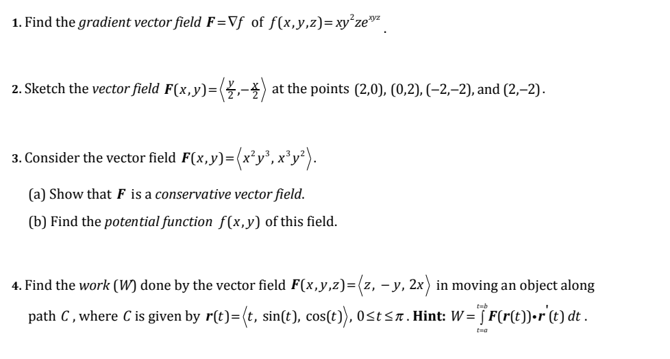 Solved 1. Find the gradient vector field F=∇f of | Chegg.com