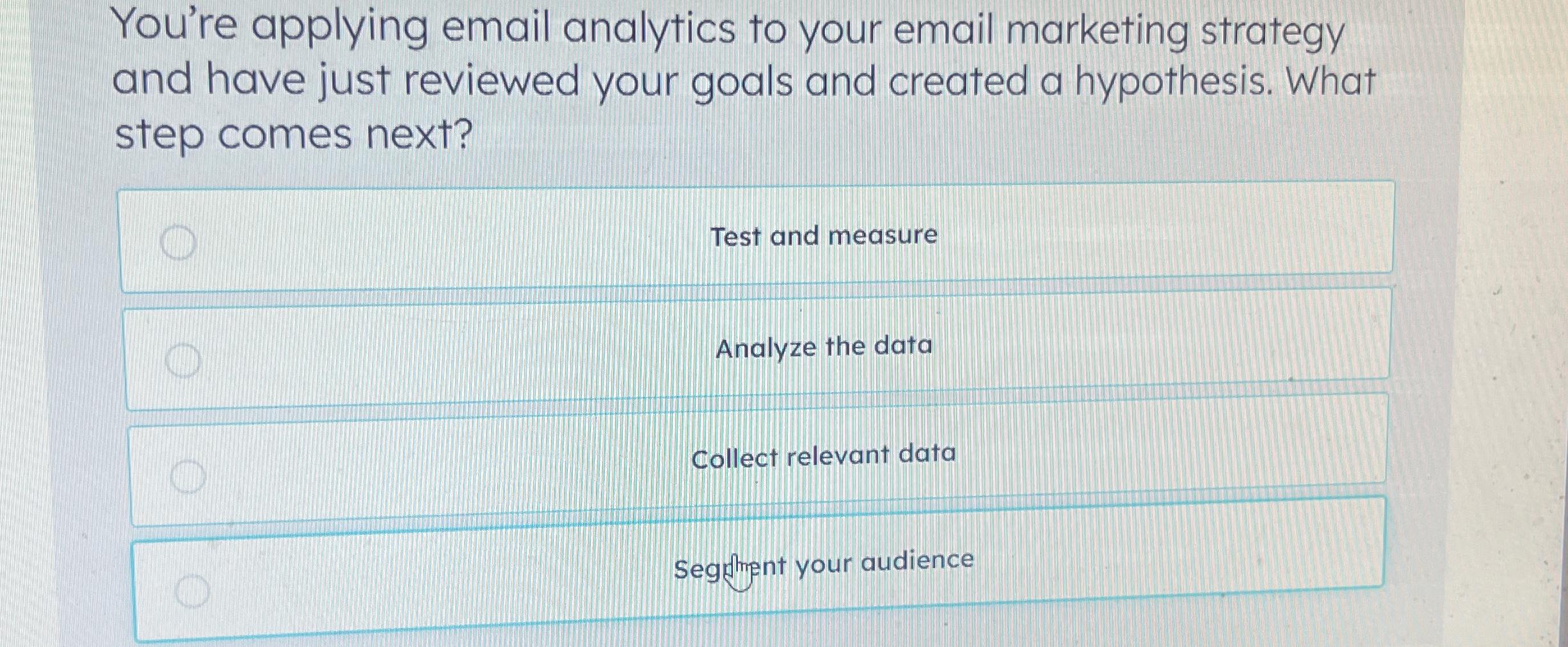 Solved You're applying email analytics to your email | Chegg.com