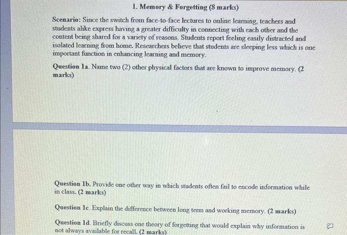 Solved Scenario: Since the switch from face-to-face lectures | Chegg.com