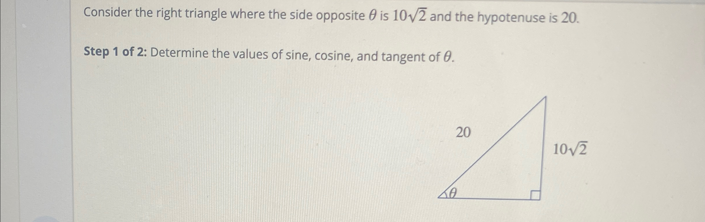 Solved Consider the right triangle where the side opposite θ | Chegg.com