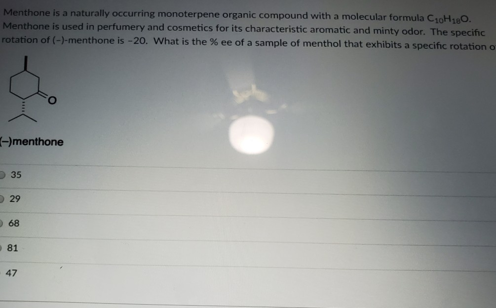 Solved menthone is a naturally occurring monotropene organic | Chegg.com