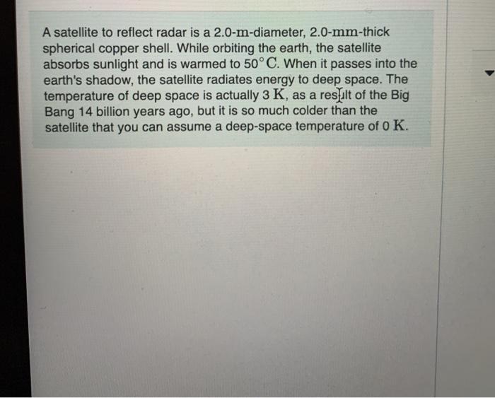 Solved A satellite to reflect radar is a 2.0-m-diameter, | Chegg.com