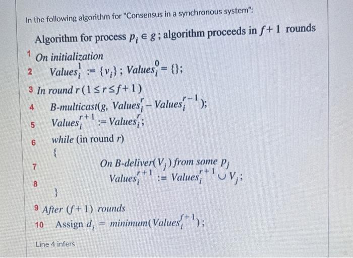 Solved In the following algorithm for "Consensus in a | Chegg.com