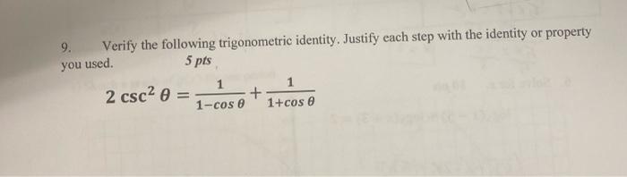 Solved 9. Verify the following trigonometric identity. | Chegg.com