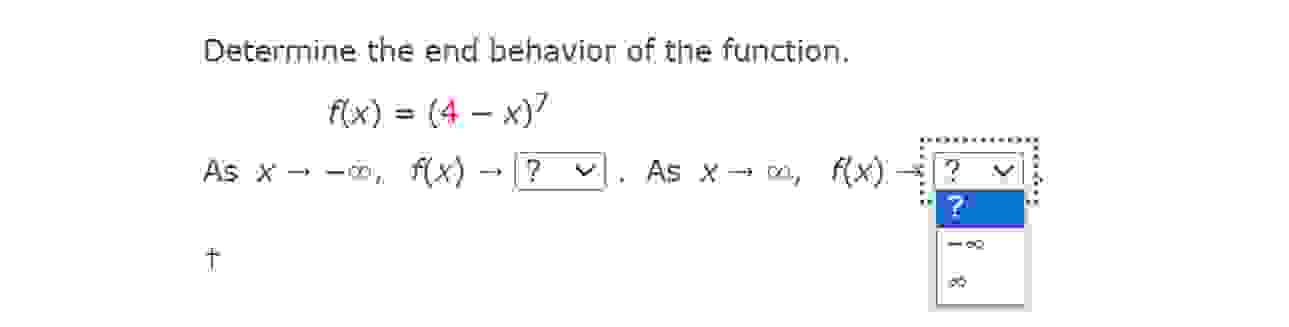 Solved Determine the end behavior of the | Chegg.com
