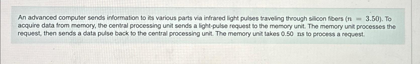 Solved An advanced computer sends information to its various | Chegg.com