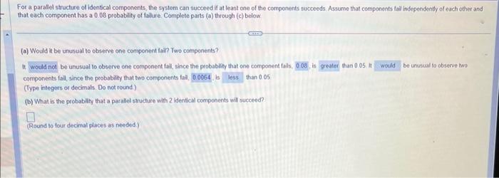 Solved A Would It Be Unusual To Observe One Component Fal