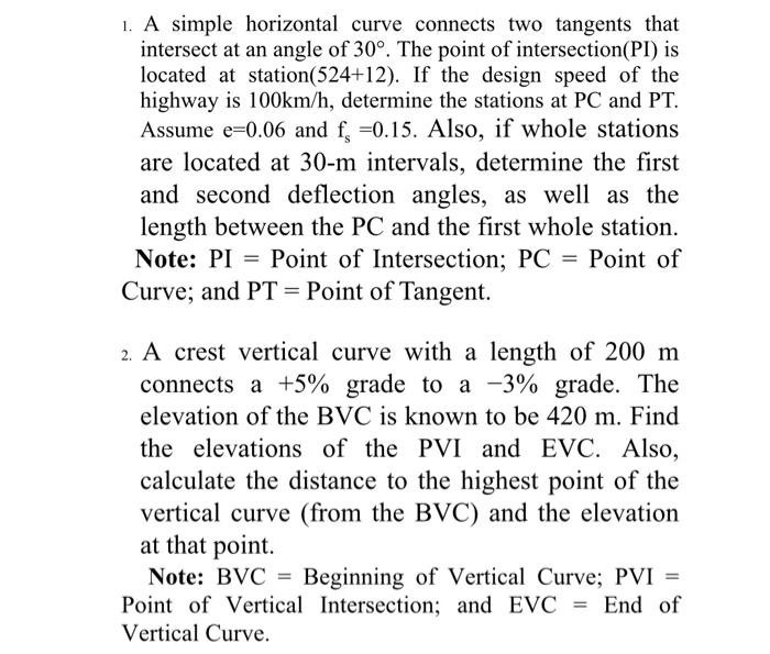 Solved 1. A simple horizontal curve connects two tangents | Chegg.com