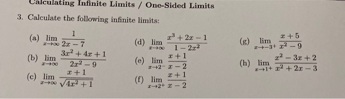 Solved culating Infinite Limits / One-Sided Limits 3. | Chegg.com