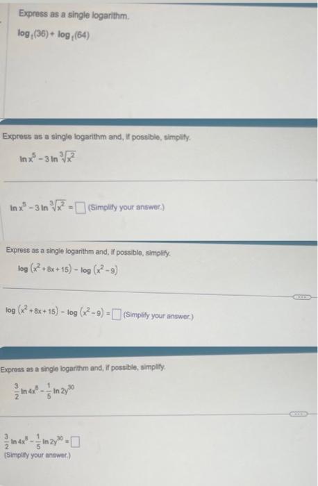 Solved Express as a single logarithm. logt(36)+logt(64) | Chegg.com