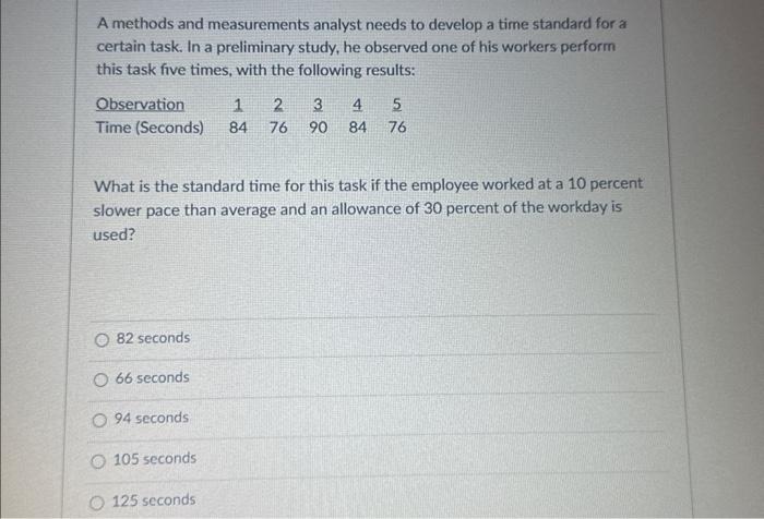 Solved A methods and measurements analyst needs to develop a | Chegg.com