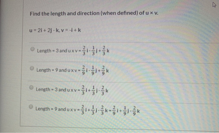 Solved Find the length and direction (when defined) of u x | Chegg.com