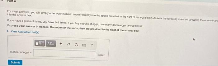 Solved For most answers, you will simply enter your numeric | Chegg.com