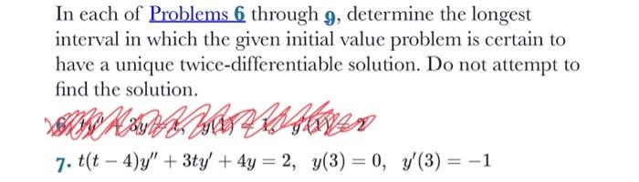 In each of Problems 6 through 9, determine the | Chegg.com