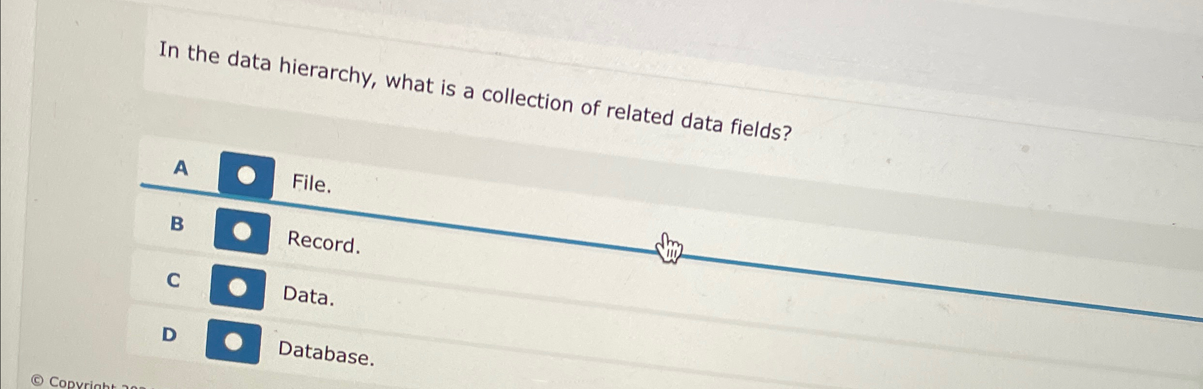 Solved In the data hierarchy, what is a collection of | Chegg.com