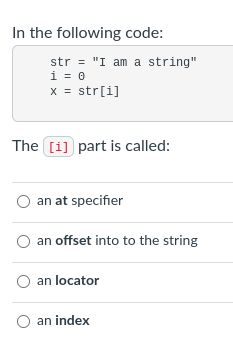 Solved In the following code: ﻿str = ﻿Iamastring | Chegg.com