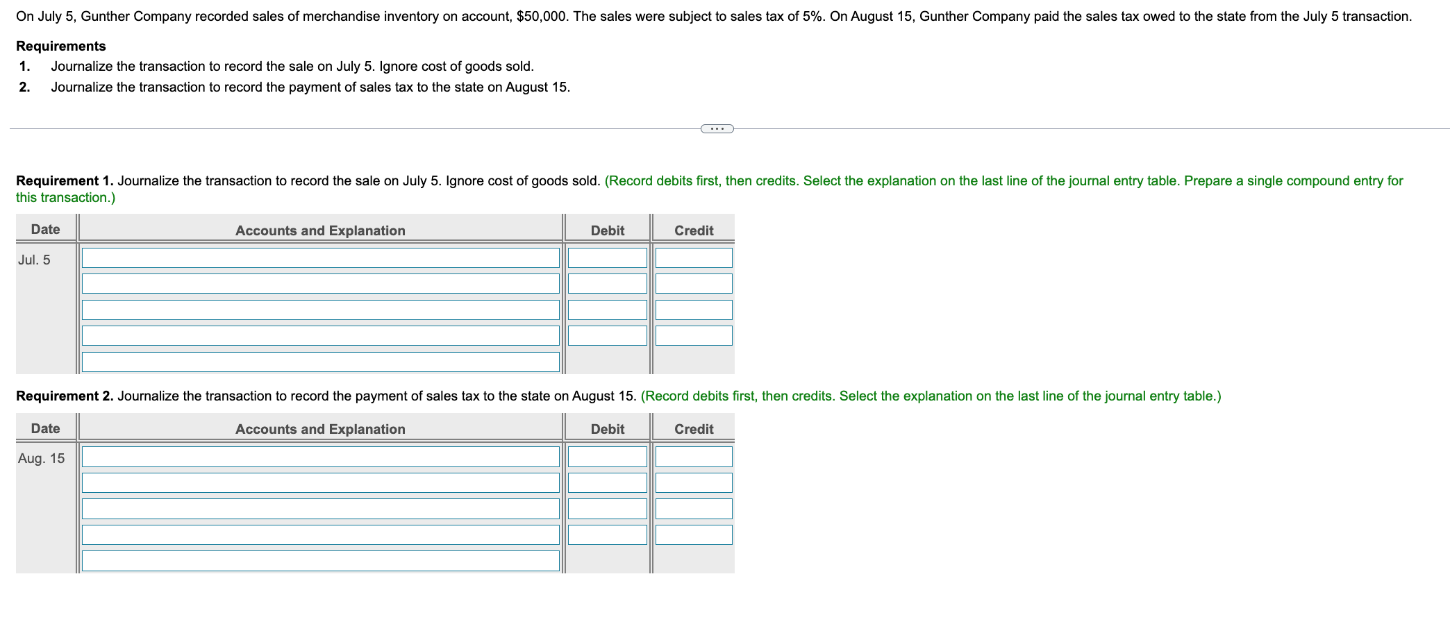 Solved Please fill out the following tables and explain how | Chegg.com Solved Please fill out the following tables and explain how | Chegg.com