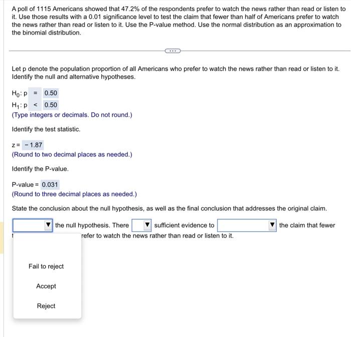 A poll of 1115 Americans showed that 47.2% of the | Chegg.com