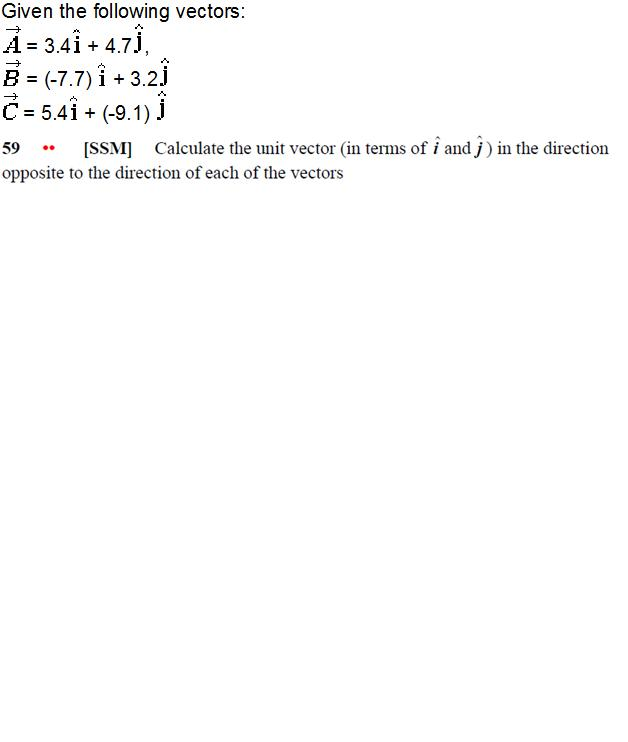 Solved Given the following vectors: Calculate the unit | Chegg.com