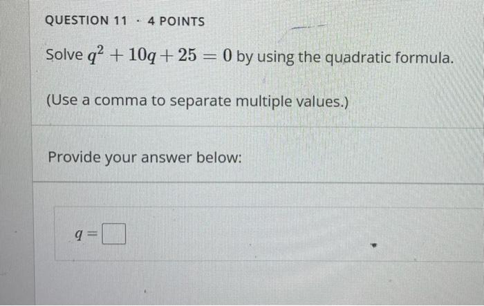 Solved QUESTION 12 • 5 POINTS Solve 5c2 +2c= –26 by | Chegg.com