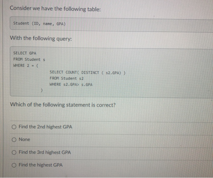 Solved Consider we have the following table: Student (ID, | Chegg.com
