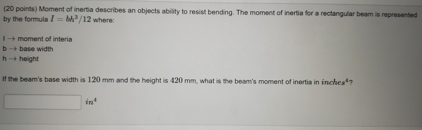 Solved (20 points) Moment of inertia describes an objects | Chegg.com