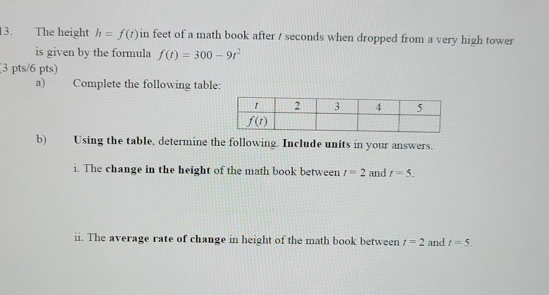 Solved 13. The height = f(t)in feet of a math book after / | Chegg.com