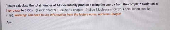 Solved Please calculate the total number of ATP eventually | Chegg.com