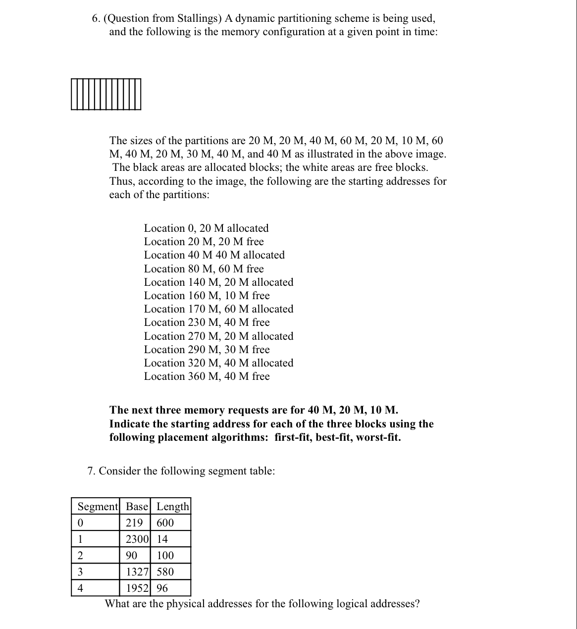 Solved (Question ﻿from Stallings) ﻿A dynamic partitioning | Chegg.com