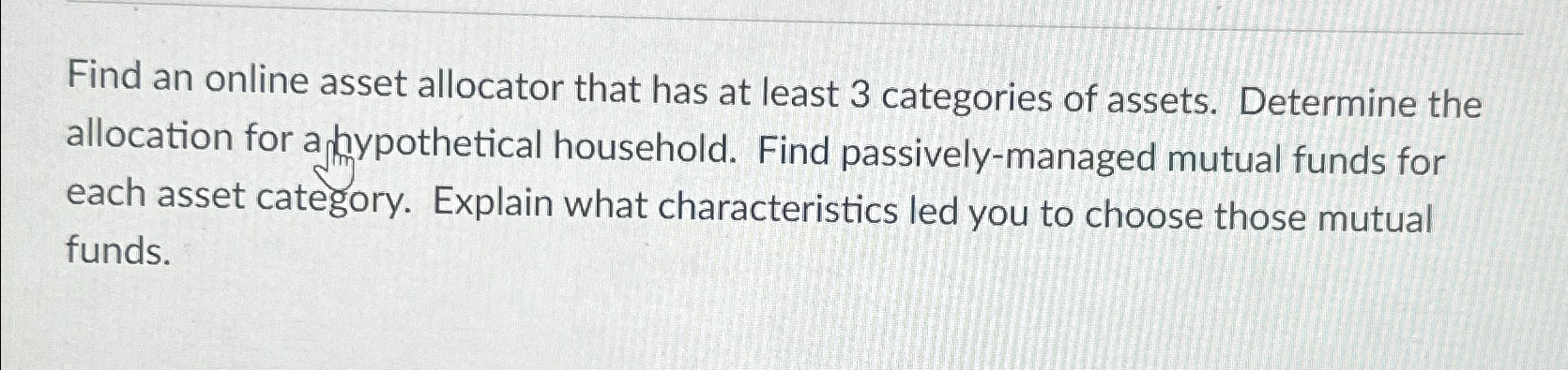 Solved Find an online asset allocator that has at least 3 | Chegg.com
