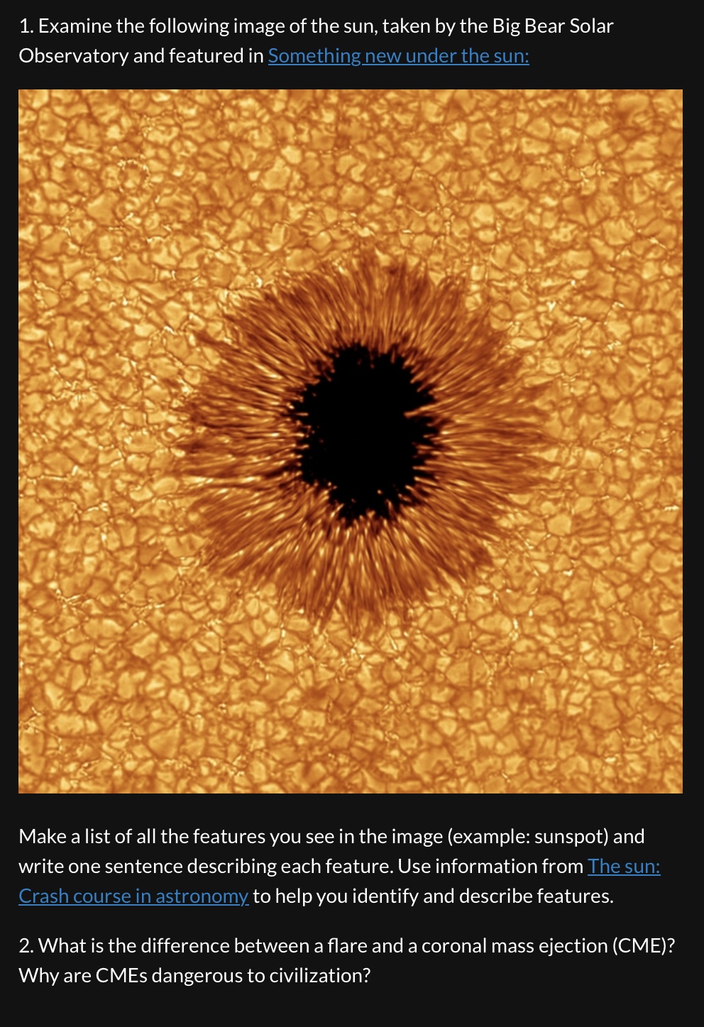 Solved 1. ﻿Examine the following image of the sun, taken by | Chegg.com