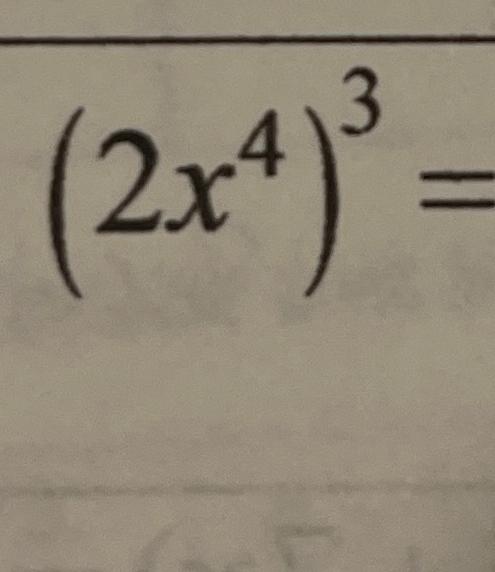 Solved (2x4)3= | Chegg.com