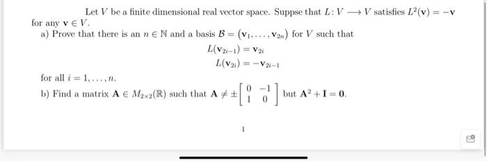 Solved Let V be a finite dimensional real vector space. | Chegg.com