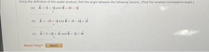 Solved Using the definition of the scalar product, find the | Chegg.com