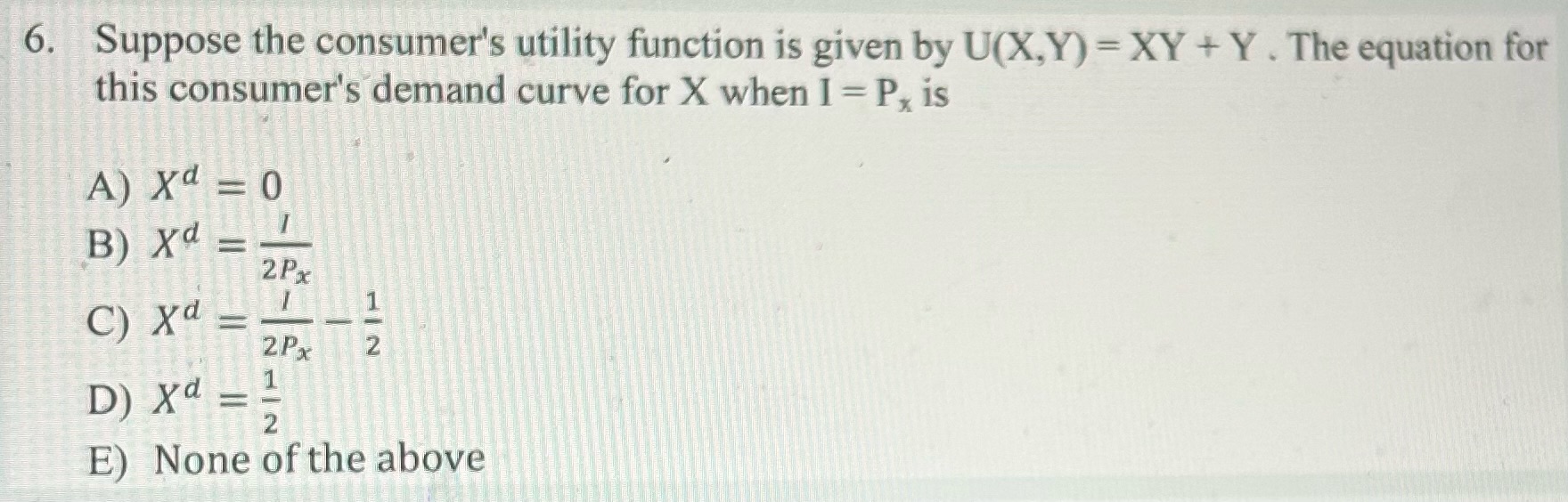Suppose the consumer's utility function is given by | Chegg.com