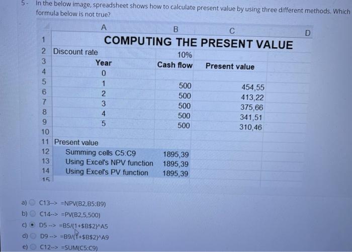 Solved In the below image, spreadsheet shows how to | Chegg.com