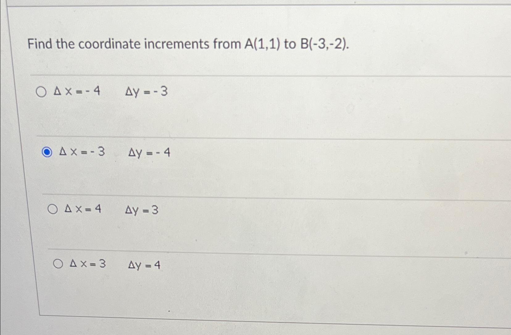 Solved Find the coordinate increments from A(1,1) ﻿to | Chegg.com