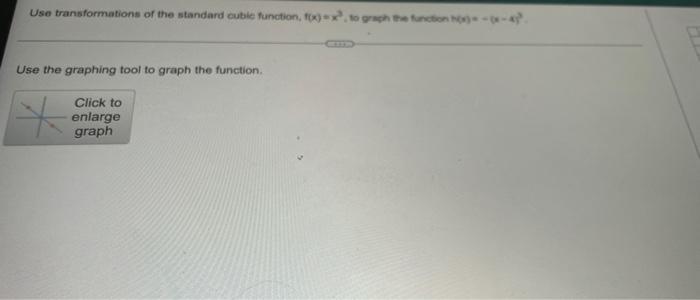 Solved Use Transformations Of The Standard Cubic Function