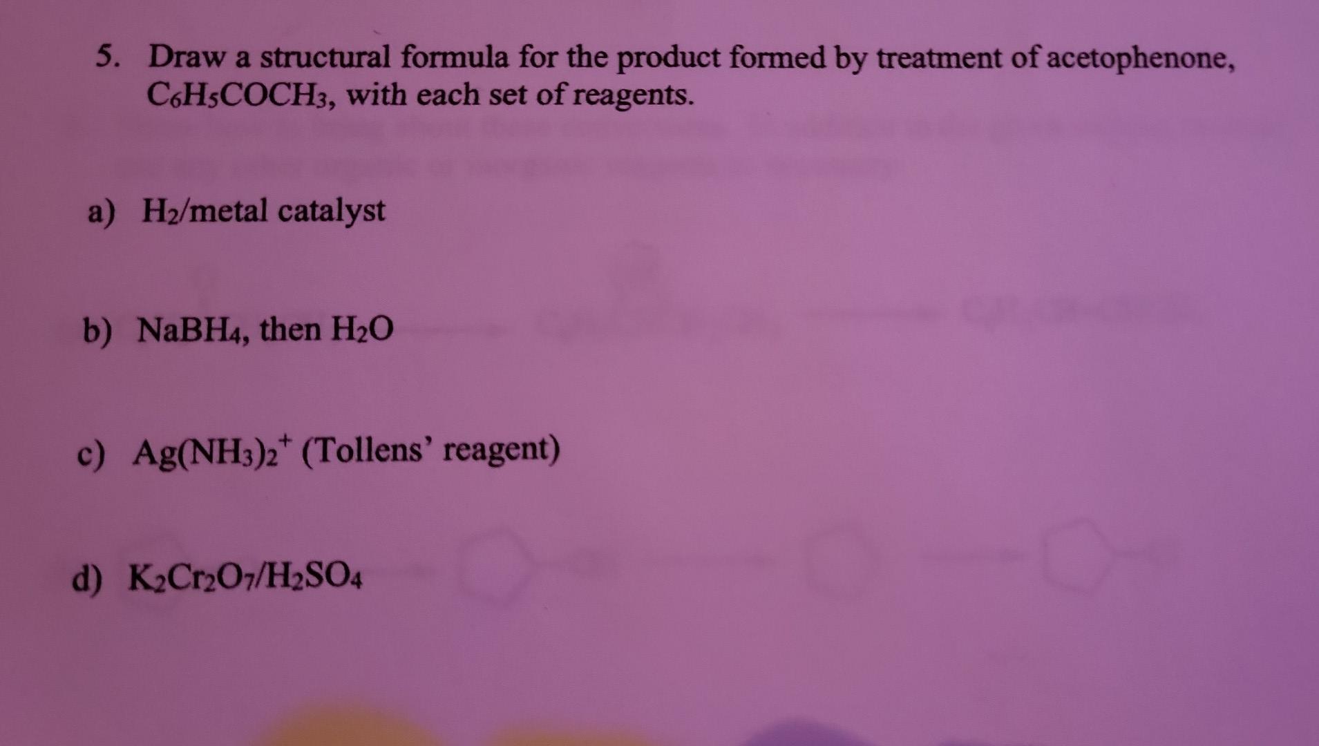Solved 5. Draw a structural formula for the product formed | Chegg.com