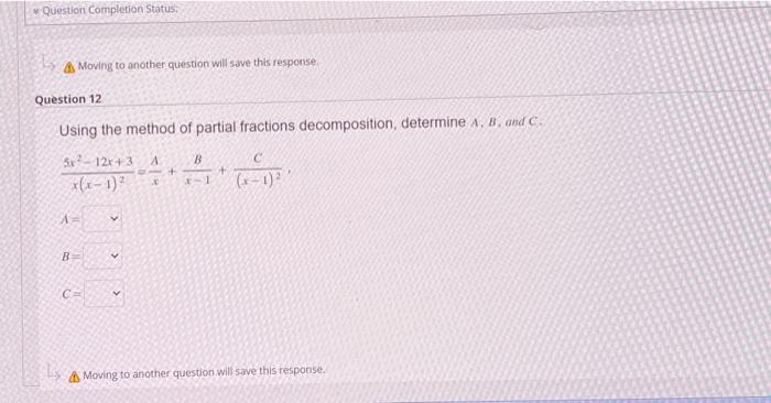 Solved Using the method of partial fractions decomposition, | Chegg.com