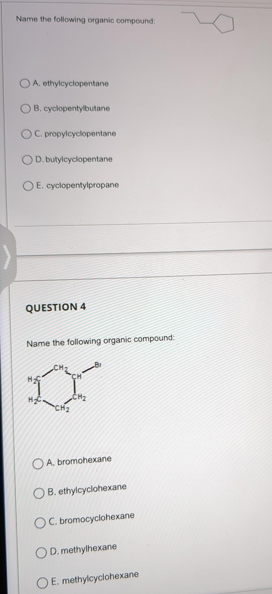 Solved Name the following organic compound: A. | Chegg.com