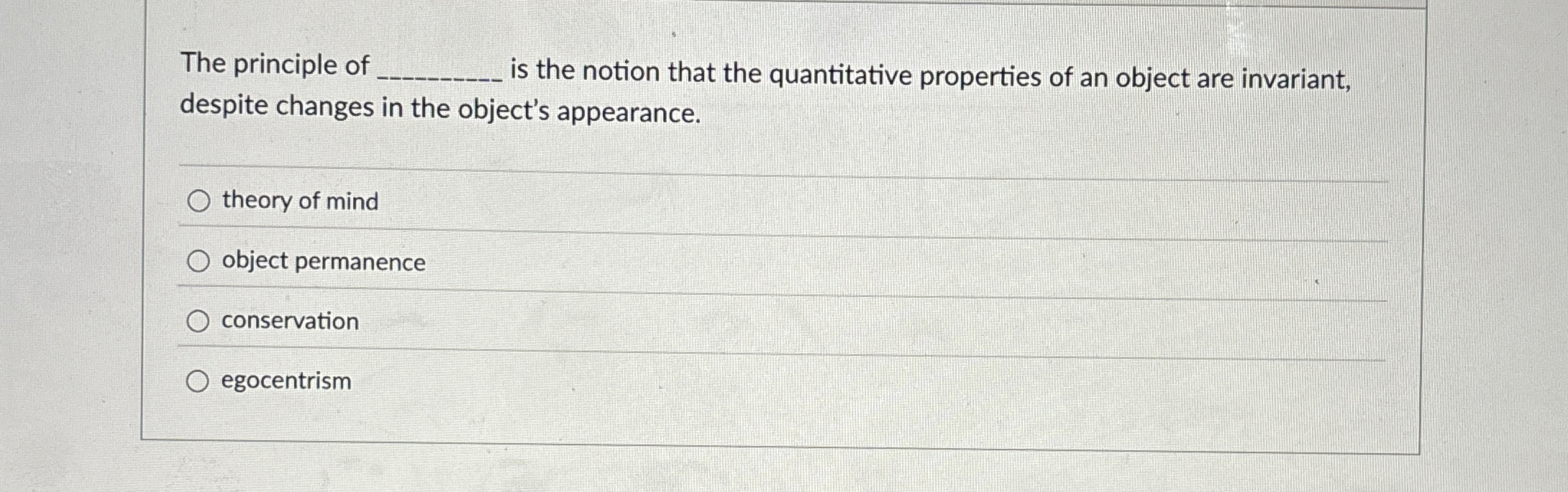 Solved The principle of ﻿is the notion that the | Chegg.com