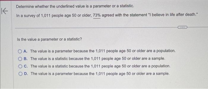 Solved Determine whether the underlined value is a parameter | Chegg.com