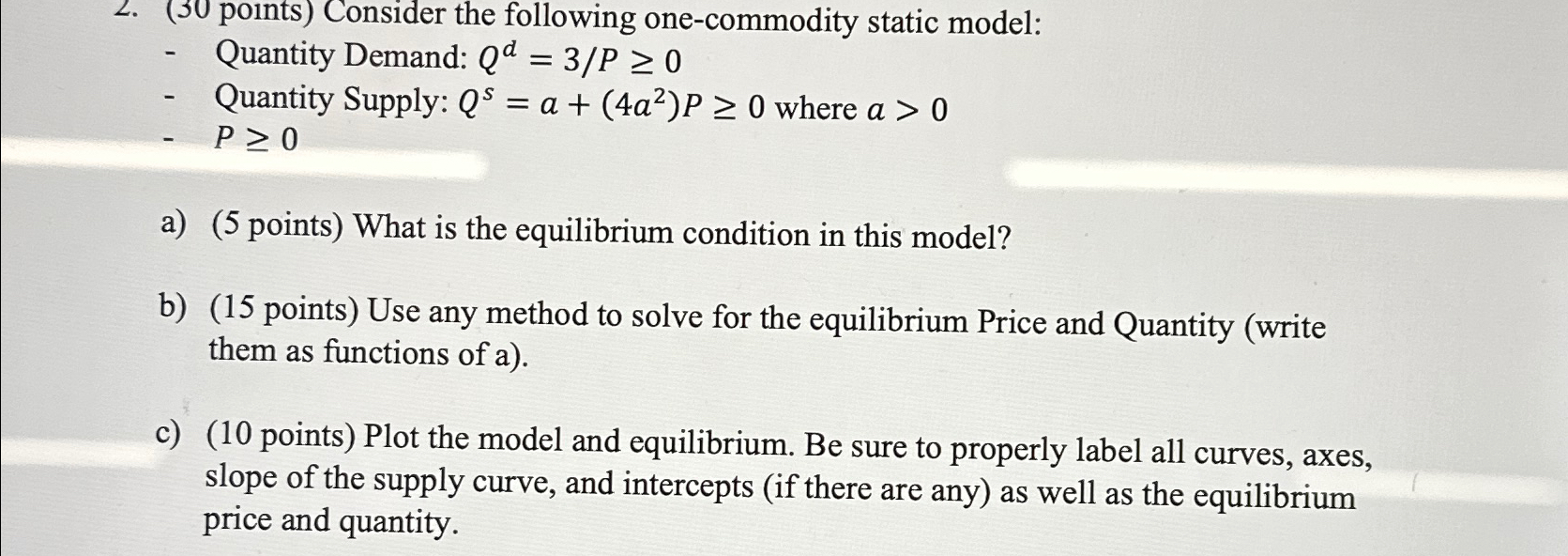 Solved (30 ﻿points) ﻿Consider the following one-commodity | Chegg.com