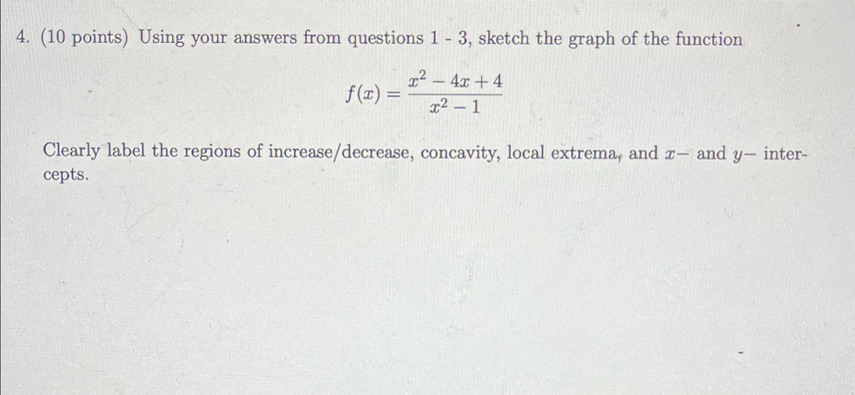 Solved (10 ﻿points) ﻿Using your answers from questions | Chegg.com