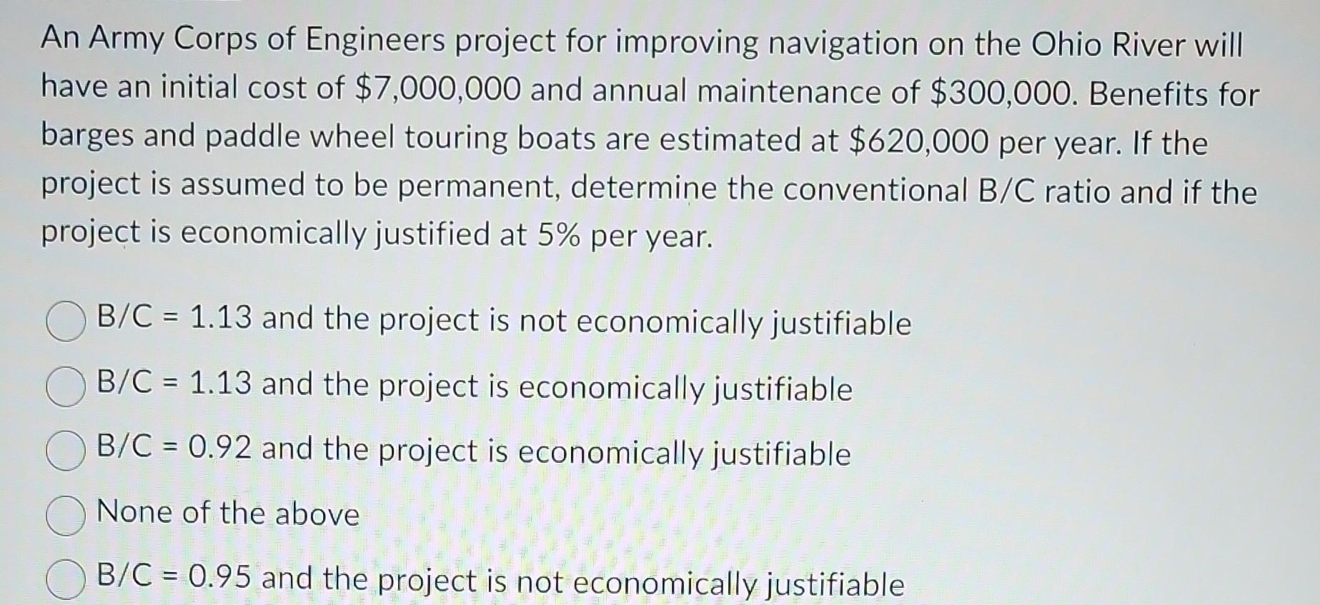 Solved An Army Corps of Engineers project for improving | Chegg.com