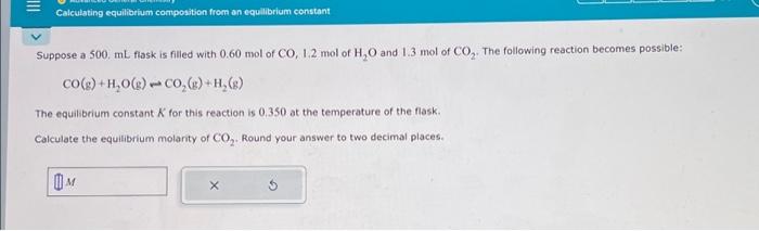 Solved Calculating equilibrium composition from an | Chegg.com