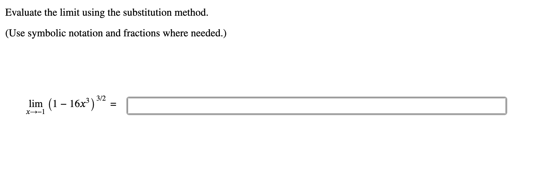 Solved Evaluate the limit ﻿using the substitution | Chegg.com